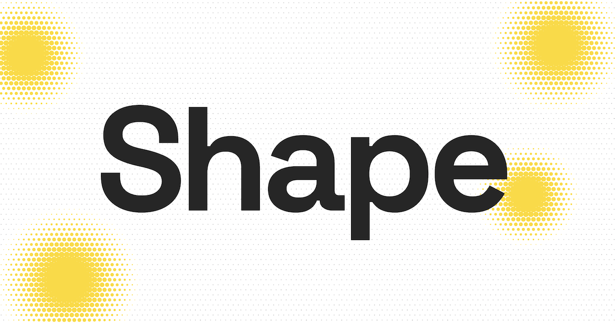Shape - the network for onchain objects